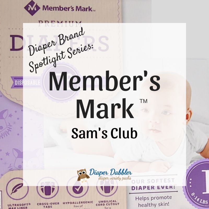 Diaper Brand Spotlight Series: Member's Mark - Diaper Dabbler
